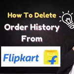 How To Delete Order History From Flipkart ? Official Proof from 10dik24 Tech - Listen on JioSaavn