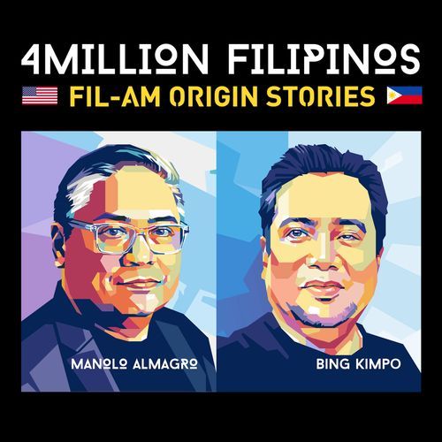 4 Million Filipinos: Fil-Am Origin Stories - English Podcast - Download ...