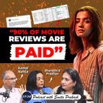 EP-272 | Box Office SCAM, Bollywood's Paid Reviews & PR Dirty Tricks ...