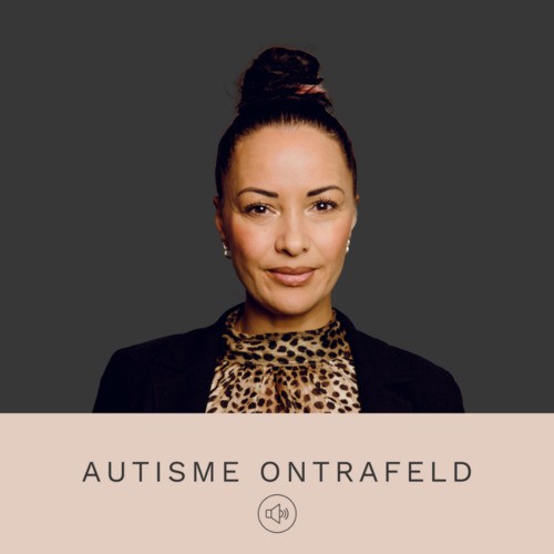 AUTISME ONTRAFELD - Dutch Podcast - Download and Listen Free on JioSaavn
