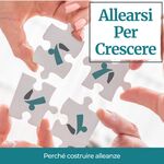 Perché costruire alleanze from Allearsi Per Crescere - Listen on JioSaavn