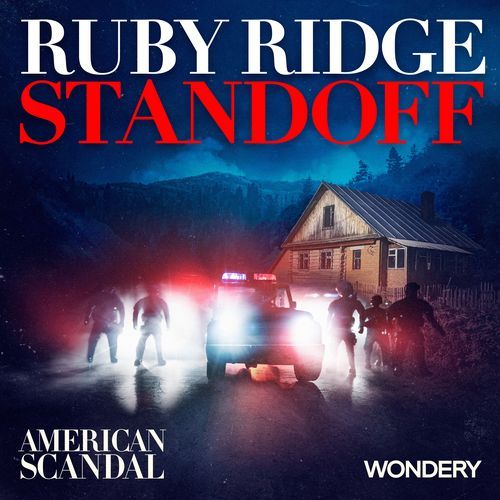 Ruby Ridge Standoff | God, Guns, and Government: The Movement Shaping ...