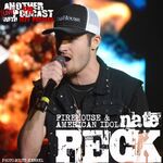 AFP - NATE PECK: FIREHOUSE/AMERICAN IDOL from Another FN Podcast With ...