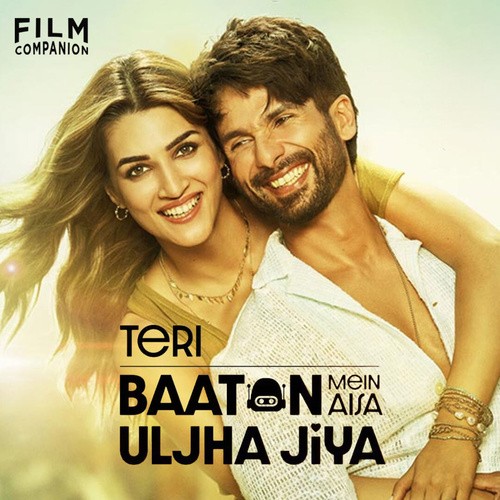 Teri Baaton Mein Aisa Uljha Jiya Movie Review by Anupama Chopra | Shahid Kapoor | Kriti Sanon ...