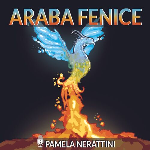 Araba fenice - Italian Podcast - Download and Listen Free on JioSaavn