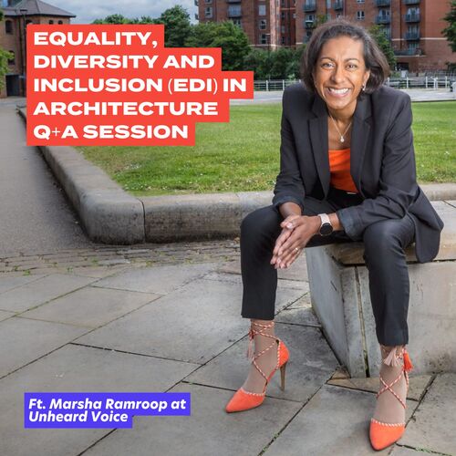 Equality, Diversity And Inclusion In Architecture Q&A Ft. Marsha ...
