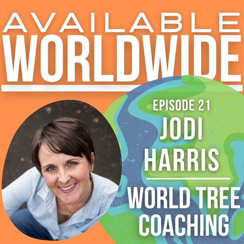Jodi Harris | World Tree Coaching from Available Worldwide - Listen on ...