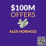 $100M Offers by Alex Hormozi Book Summary & Review | Free Audiobook ...