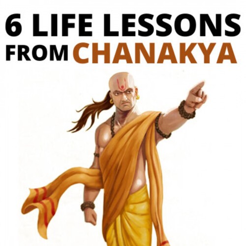 6 IMPORTANT LIFE LESSONS FROM CHANAKYA | BILLIONAIRE MINDSET from ...