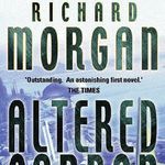 Morgan, Richard - Takeshi Kovacs 01 - Altered Carbon from Book Shelter ...