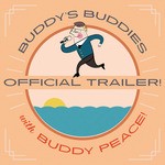 Buddy's Buddies with Buddy Peace • Official Trailer! from Buddy's ...