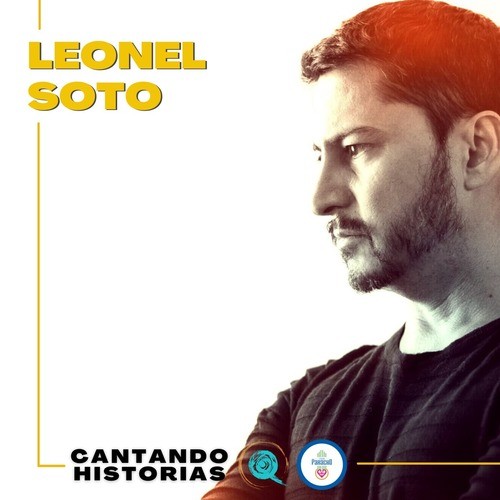 Cantando historias - Leonel Soto from Cantando Historias - Listen on ...