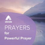 Prayers for Powerful Prayer from Christian Prayer Meditations - Listen ...
