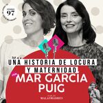 La salud mental de las madres: un viaje por la historia con Mar García Puig from Club de ...