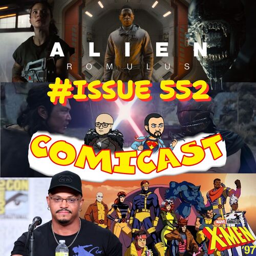 Issue 552: Alien Romulus Non-Spoiler Review, The Acolyte Canceled ...