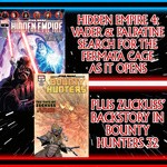 SWCIC: Hidden Empire 4 & Zuckuss’ Backstory: The Fermata Cage Opens ...
