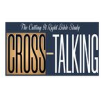 Cross-Talking: 'The Word Of The Cross 101' (lesson 2) from Cutting It ...