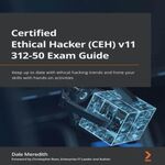Certified Ethical Hacker (CEH) v11 312-50 Exam Guide from CyberSecurity ...