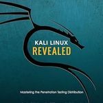 Kali Linux Revealed: Mastering the Penetration Testing Distribution ...