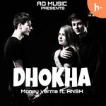 MOVIE: Dhokha Song | Money Verma ft. Ansh | RDS MUSIC | Official Video ...