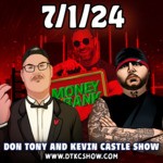 Don Tony And Kevin Castle Show 7/1/24 from DON TONY AND KEVIN CASTLE ...