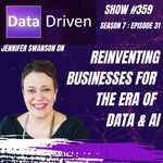 Jennifer Swanson on Reinventing Business for the Era of Data and AI ...