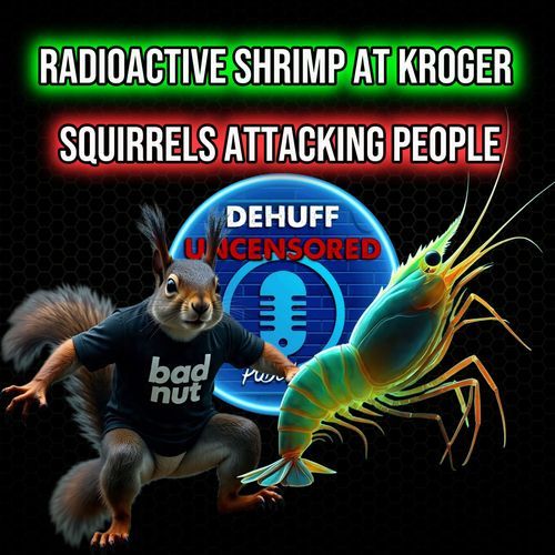 Radioactive shrimp at Kroger | Squirrels attacking people | Awkward ...