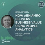 How ABN AMRO Delivers Business Value Using People Analytics (Interview with Patrick Coolen) from ...