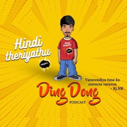 #News : Hindi Theriyadhu Podaaaaaa - RJ NK | Part 2 | Tamil Podcast ...