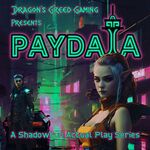 Shadowrun - Paydata (E6) - Chapter 2: One Man's Trash: Part 2 from ...