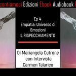 Empatia Ep 4 Il Rispecchiamento_Mariangela Cutrone vs Carmen Talarico from Edizioni Digitali ...