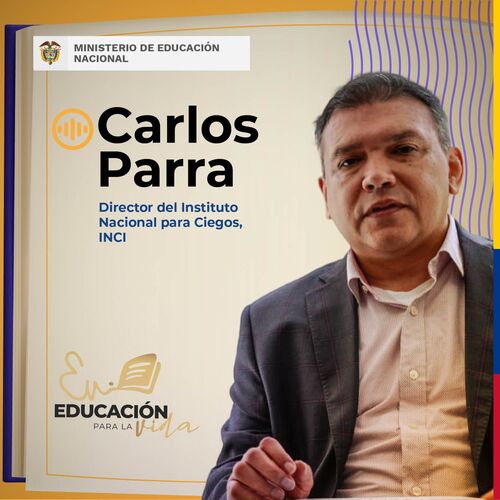 Cápsula 4: La historia de Carlos - Carlos Parra from Educación para la ...