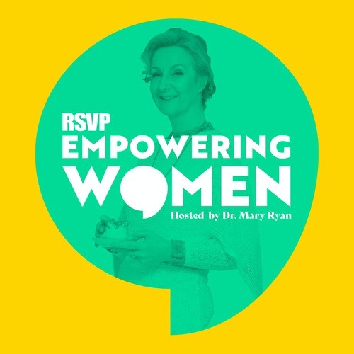 Empowering Women with Dr. Mary Ryan, Laura Lenihan from Empowering ...