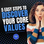 5 Easy Steps to Find Your Core Values from FLO Media Podcast Network - Listen on JioSaavn