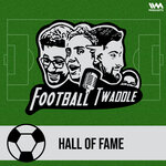 Hall of Fame from Football Twaddle - Listen on JioSaavn
