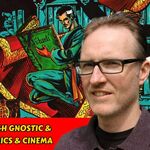 Culture Creation Through Gnostic & Hermetic Symbolism - Comics & Cinema | Robert Guffey from ...