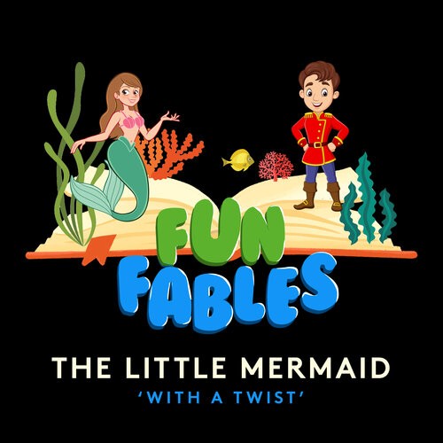 The Little Mermaid from Fun Fables - Bedtime Stories With A Twist ...