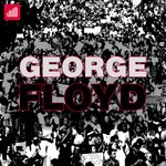 George Floyd - SAMMEN MOD RACISME (3) from George Floyd - Listen on ...