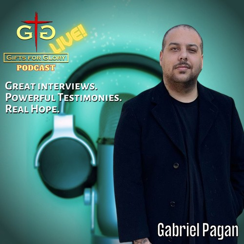 Gabriel Pagan, The Rainbow Prophet from Gifts for Glory Podcast ...