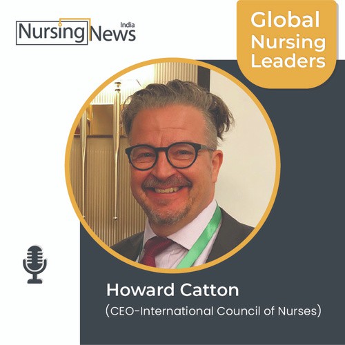 Nursing Around The World- Howard Catton from Global Nursing Leaders ...