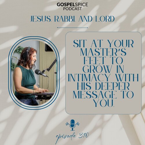 Sit at your Master’s feet to grow in intimacy with His deeper message ...
