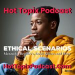 Ethical Scenarios, Menendez Brothers, Serial Killers and More from HOT ...