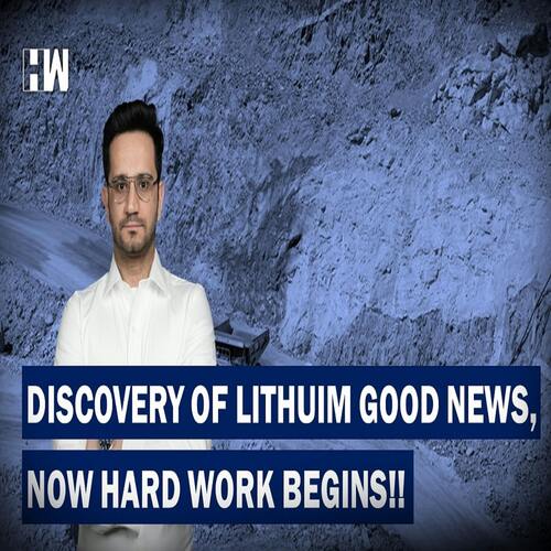 Business Headlines : Discovery Of Lithium Good News, Now Hard Work ...