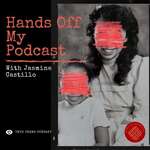 Ep2: Brittany Lynn Locklear from Hands Off My Podcast: True Crime ...
