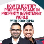 How To Identify Property Scams In Property Investment World With Goro ...