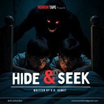 Hide & Seek - Horror Game | Horror Tape | V. K. Rawat from Horror Tape ...