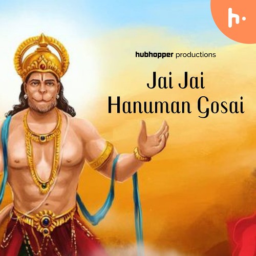 Jai Jai Hanuman Gosai - Hindi Podcast - Download and Listen Free on ...
