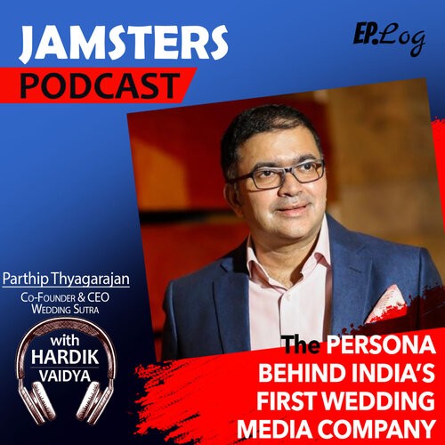 Ep.10 The persona behind India's First Wedding Media Company ft ...