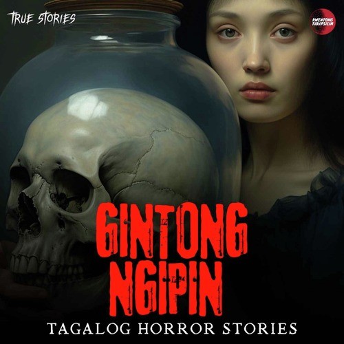 GINTONG NGIPIN (LORNA'S STORY) : TRUE HORROR STORY | TAGALOG HORROR STORIES from Kwentong ...