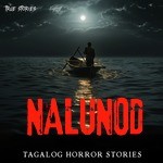 NALUNOD: TRUE HORROR STORY | TAGALOG HORROR STORIES from Kwentong ...